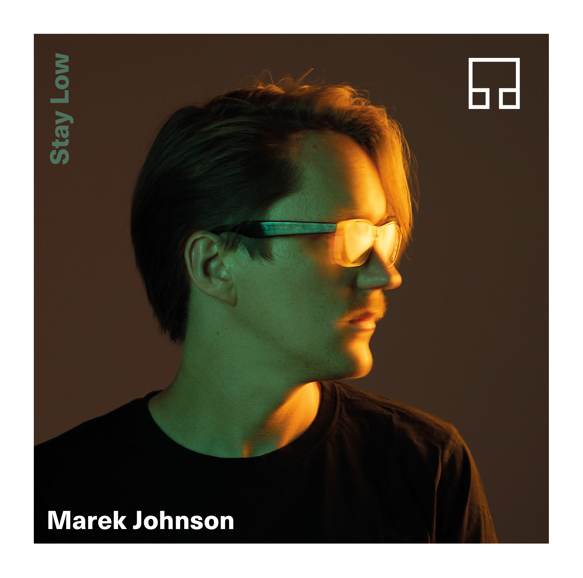 TM003 Marek Johnson Stay Low